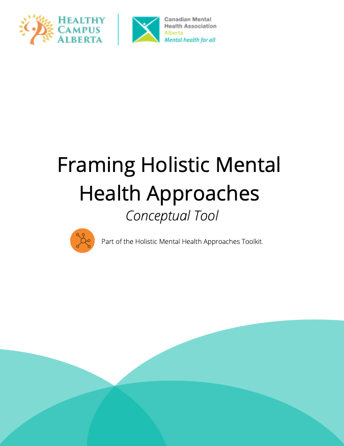 Tools for Holistic Mental Health Approaches - Healthy Campus Alberta
