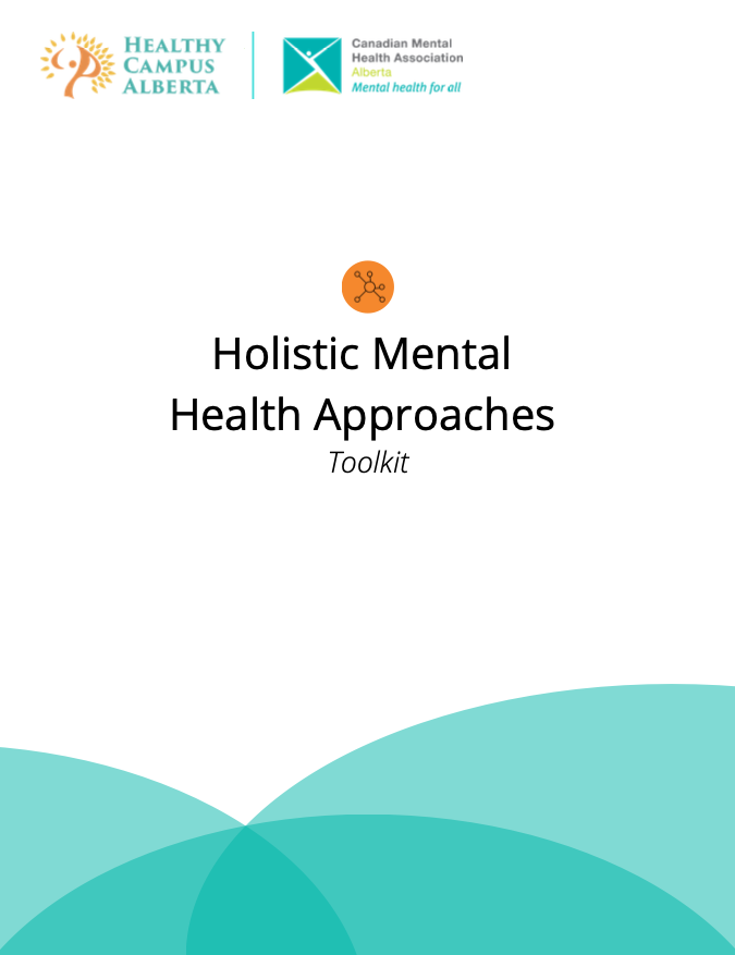 Tools for Holistic Mental Health Approaches - Healthy Campus Alberta